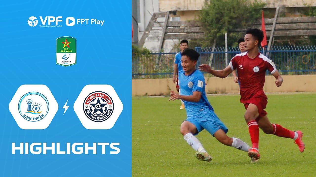 Highlights: Bình Thuận v PVF-CAND | Gold Star V.League 2-2023 | VPF